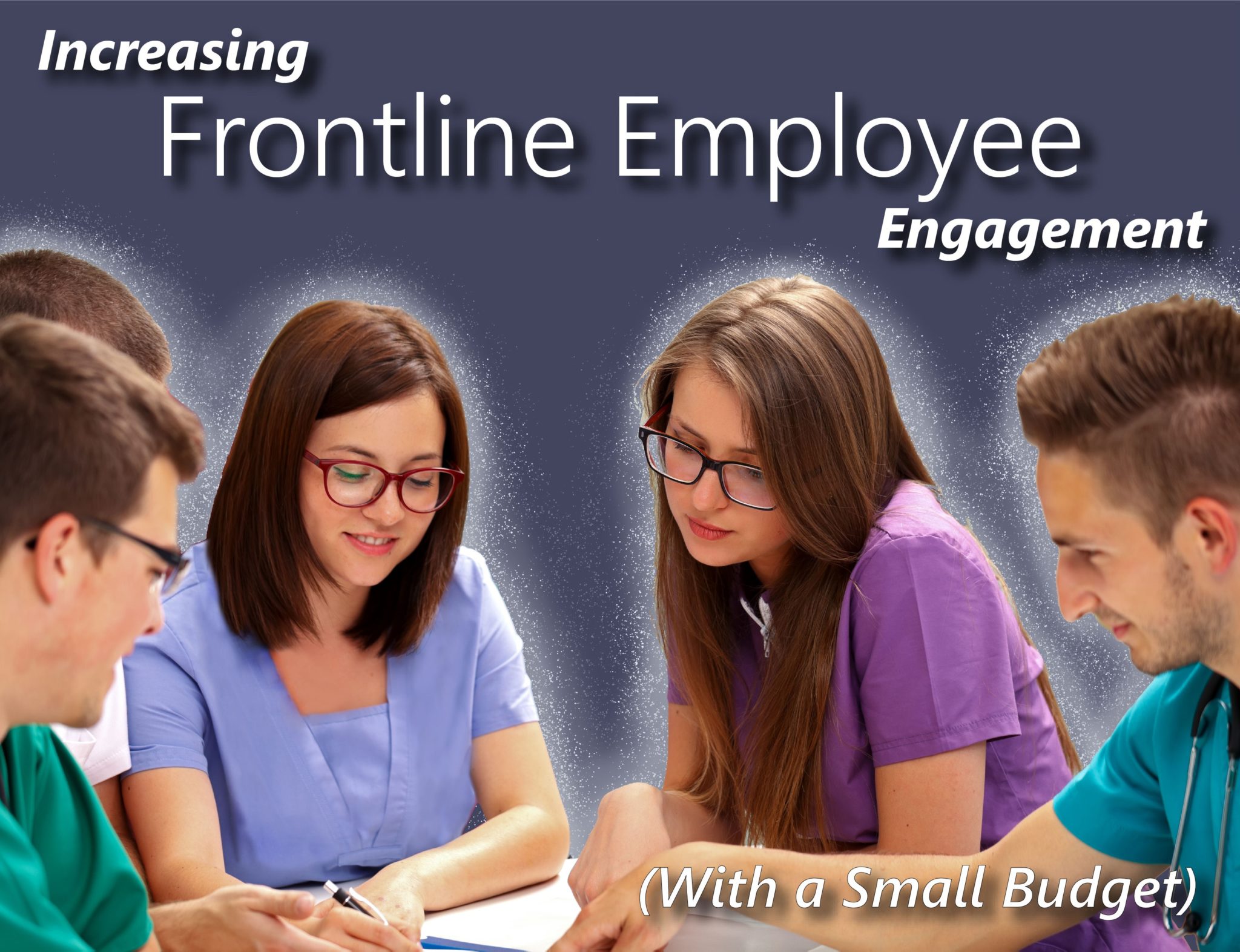 Increasing Frontline Employee Engagement | Catalyst Learning